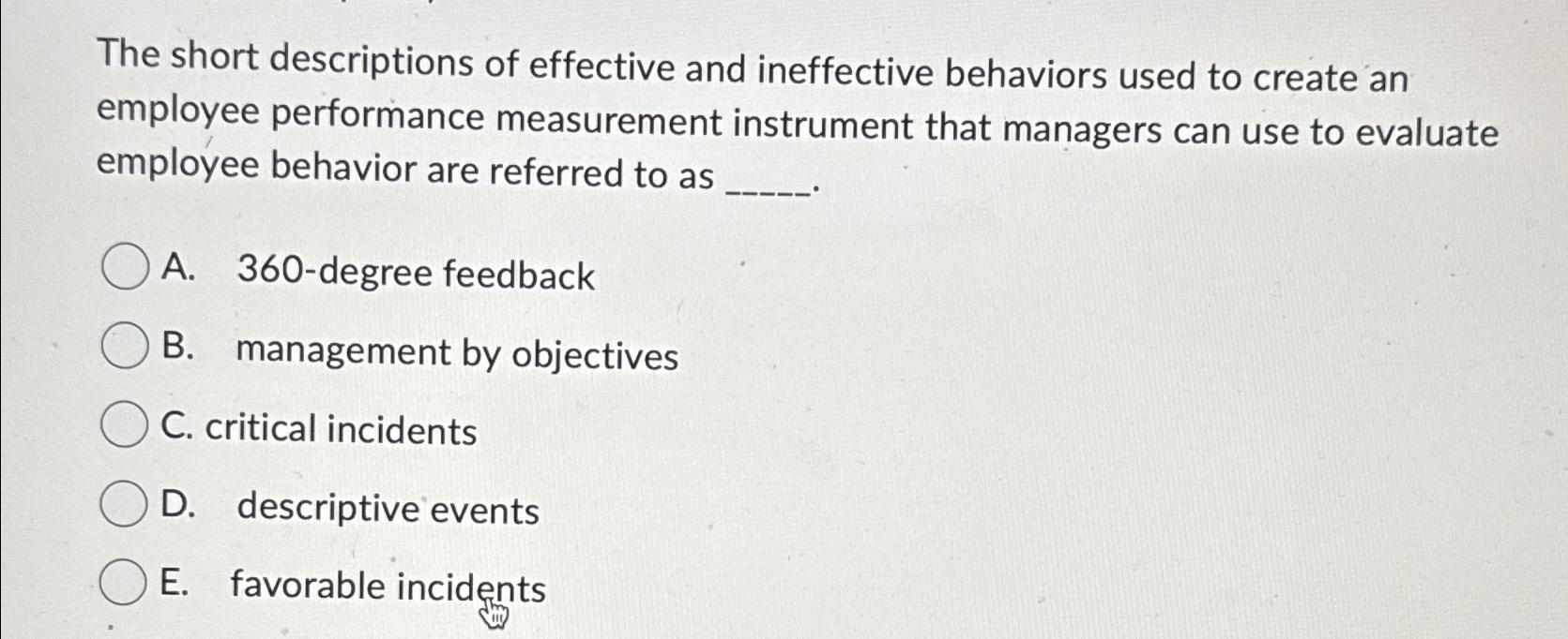 Solved The short descriptions of effective and ineffective | Chegg.com