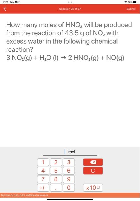 Solved How many moles of HNO3 will be produced from the | Chegg.com