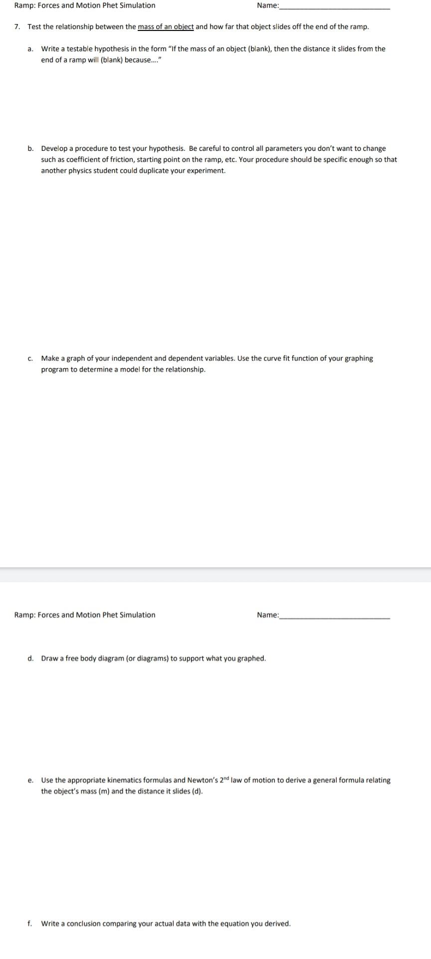 Solved Ramp: Forces and Motion Phet Simulation Name: 7. Test | Chegg.com
