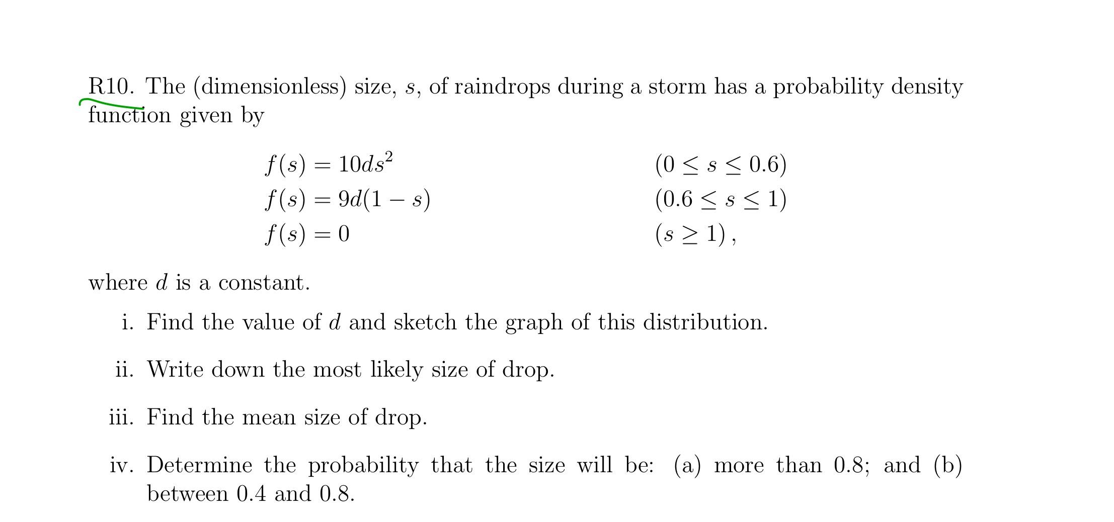 Solved R10. ﻿The (dimensionless) ﻿size, s, ﻿of raindrops | Chegg.com