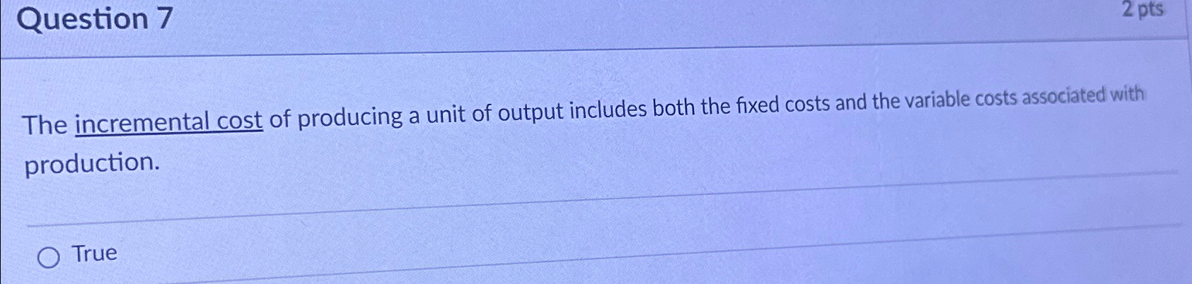 Solved Question 7The incremental cost of producing a unit of | Chegg.com