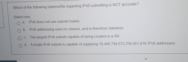 Solved Which of the following statements regarding IPv6 | Chegg.com