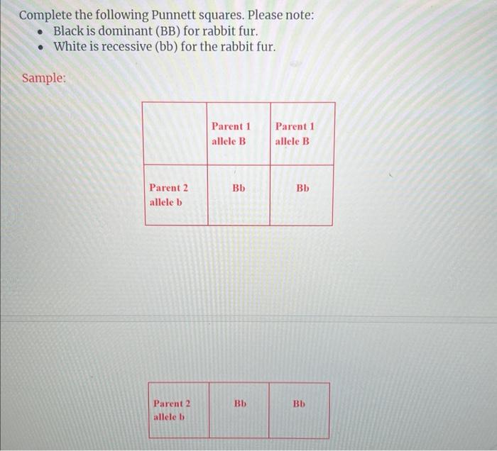 Solved Complete the following Punnett squares. Please note: | Chegg.com