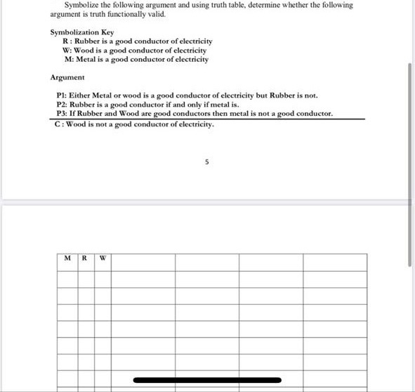 Solved Symbolize the following argument and using truth | Chegg.com