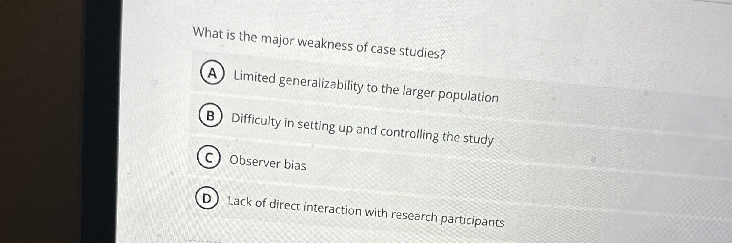Solved What is the major weakness of case studies?Limited | Chegg.com