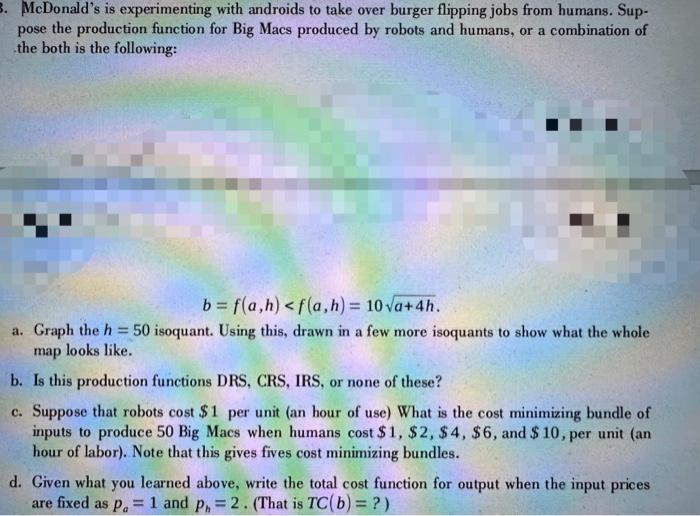 Solved McDonald's is experimenting with androids to take | Chegg.com