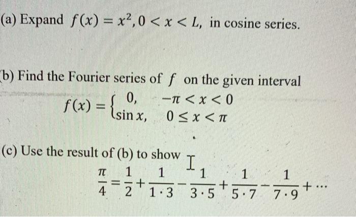 Solved (a) Expand f(x)=x2,0 | Chegg.com