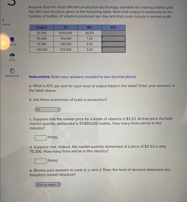 Solved Assume that the most efficient production technology | Chegg.com