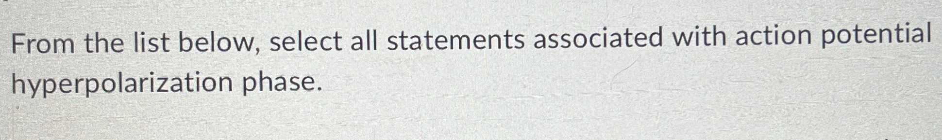 Solved From the list below, select all statements associated | Chegg.com