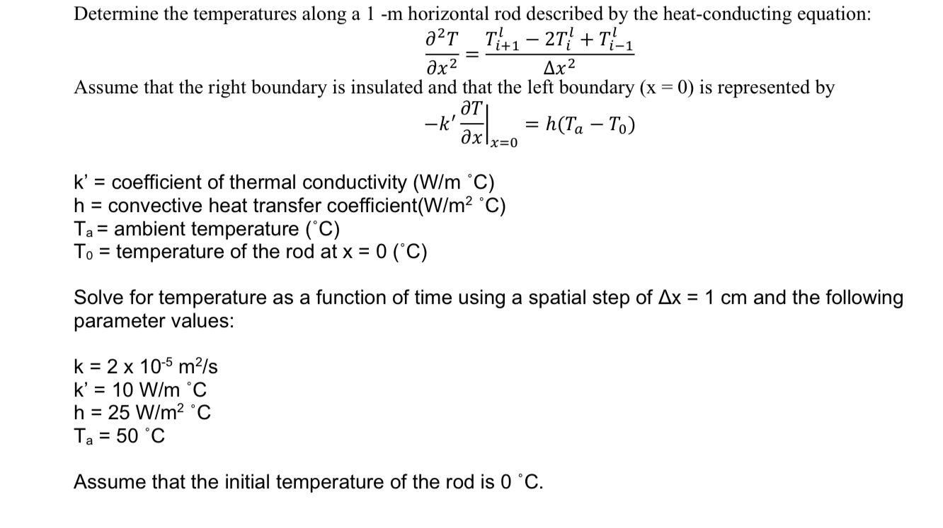 Solved Determine the temperatures along a 1-m ﻿horizontal | Chegg.com