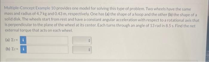 Solved Multiple-Concept Example 10 provides one model for | Chegg.com