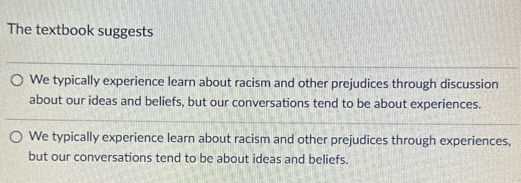 Solved The textbook suggestsWe typically experience learn | Chegg.com