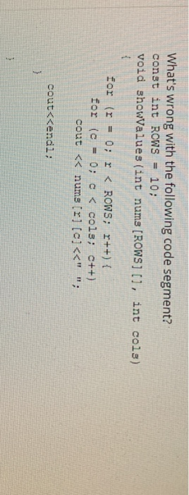 Solved What's wrong with the following code segment? const | Chegg.com