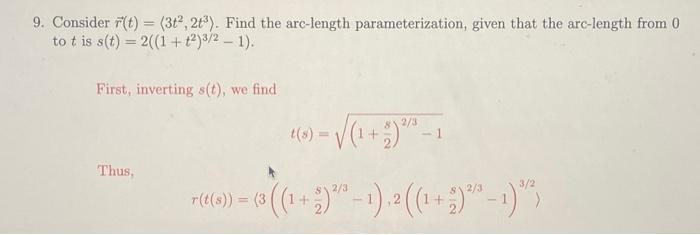 Solved Consider ⃗r(t) = 3t2, 2t3 . Find the arc-length | Chegg.com