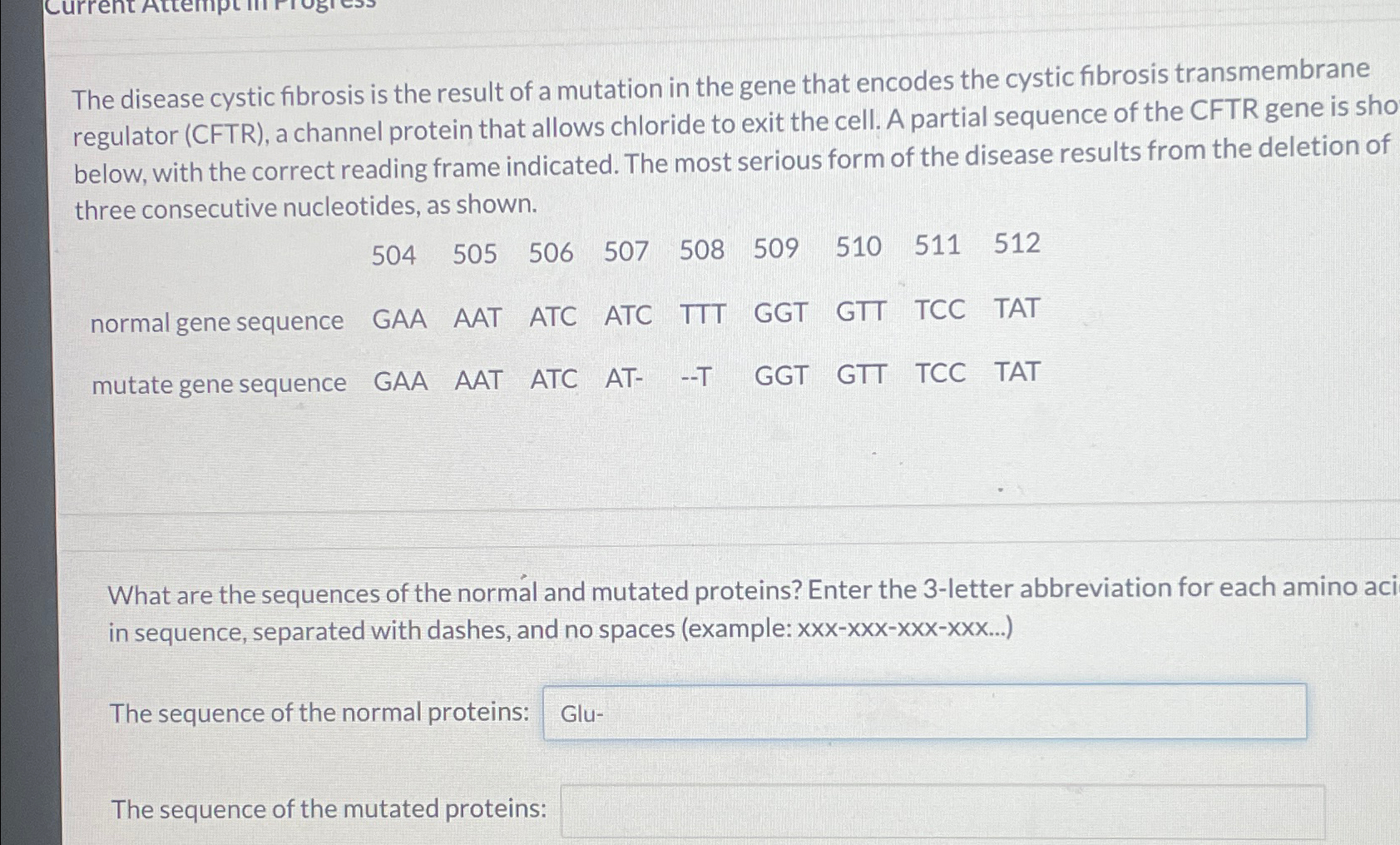Solved The disease cystic fibrosis is the result of a | Chegg.com