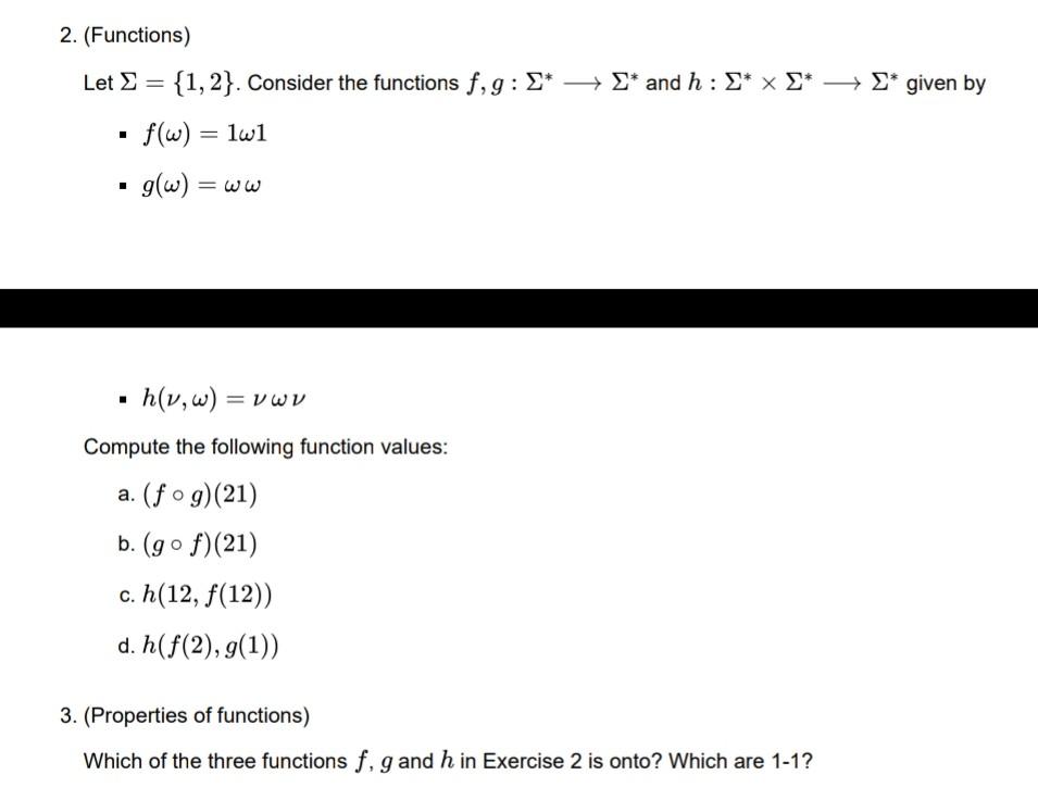 Solved Let Σ={1,2}. Consider the functions f,g:Σ∗ Σ∗ and | Chegg.com