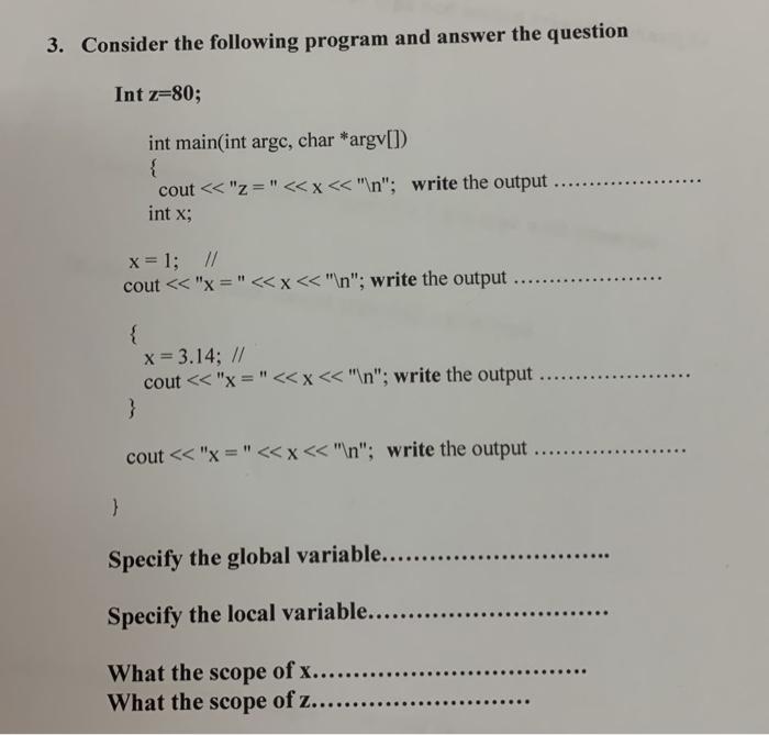 Solved 3. Consider the following program and answer the | Chegg.com
