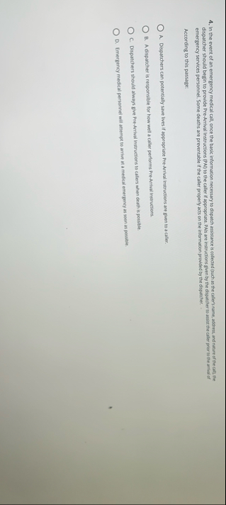 Solved In the event of an emergency medical call, once the | Chegg.com
