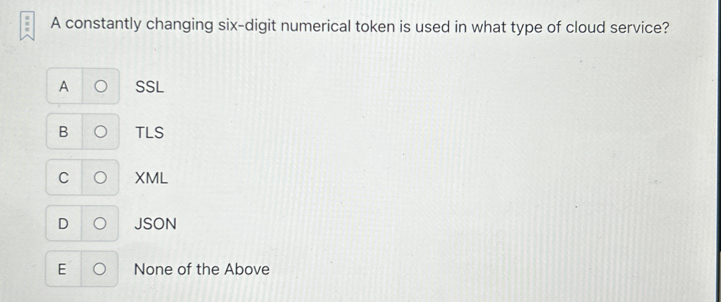 Solved A constantly changing six-digit numerical token is | Chegg.com