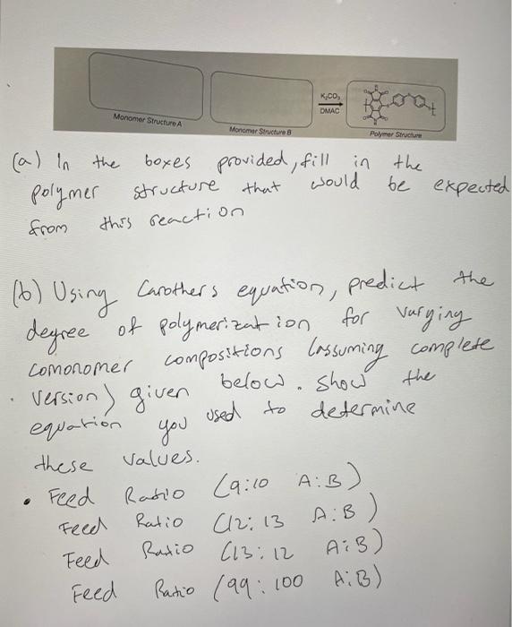 Solved (a) In the boxes provided, fill in the polymer | Chegg.com