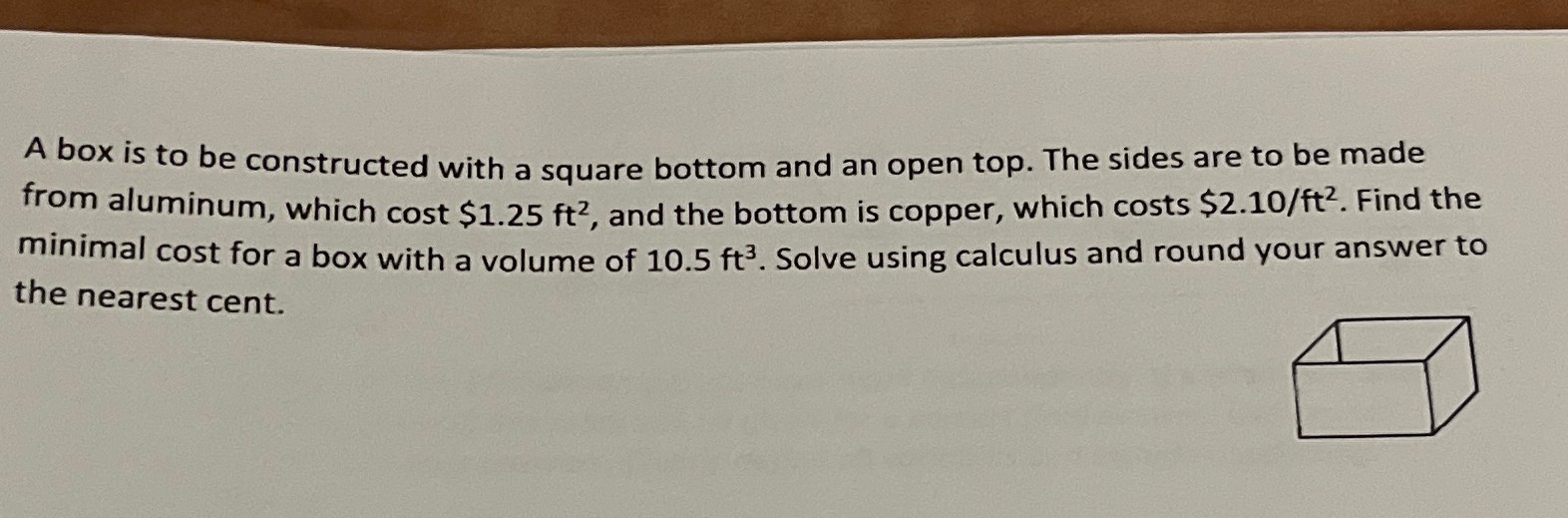 Solved Optimization Problem:A box is to be constructed with | Chegg.com