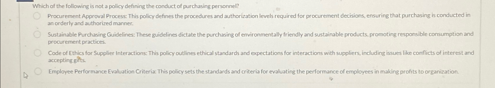 Solved Which of the following is not a policy defining the | Chegg.com