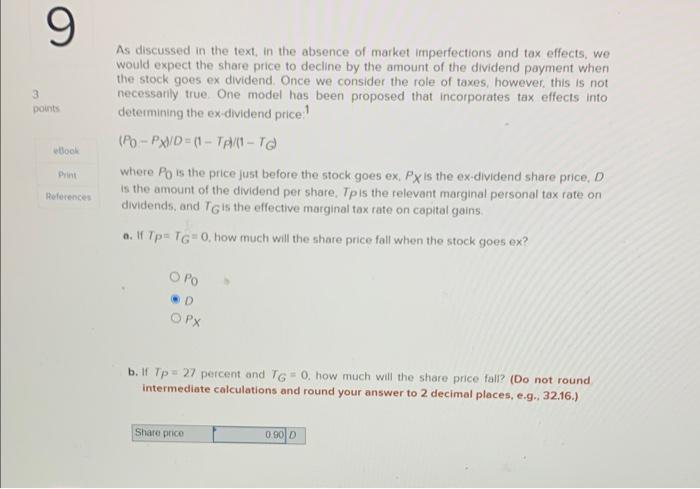 Solved As Discussed In The Text In The Absence Of Market