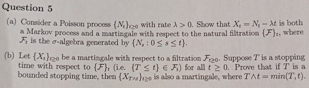 Solved Question 5(a) ﻿Consider a Poisson process {Nt}t≥0 | Chegg.com
