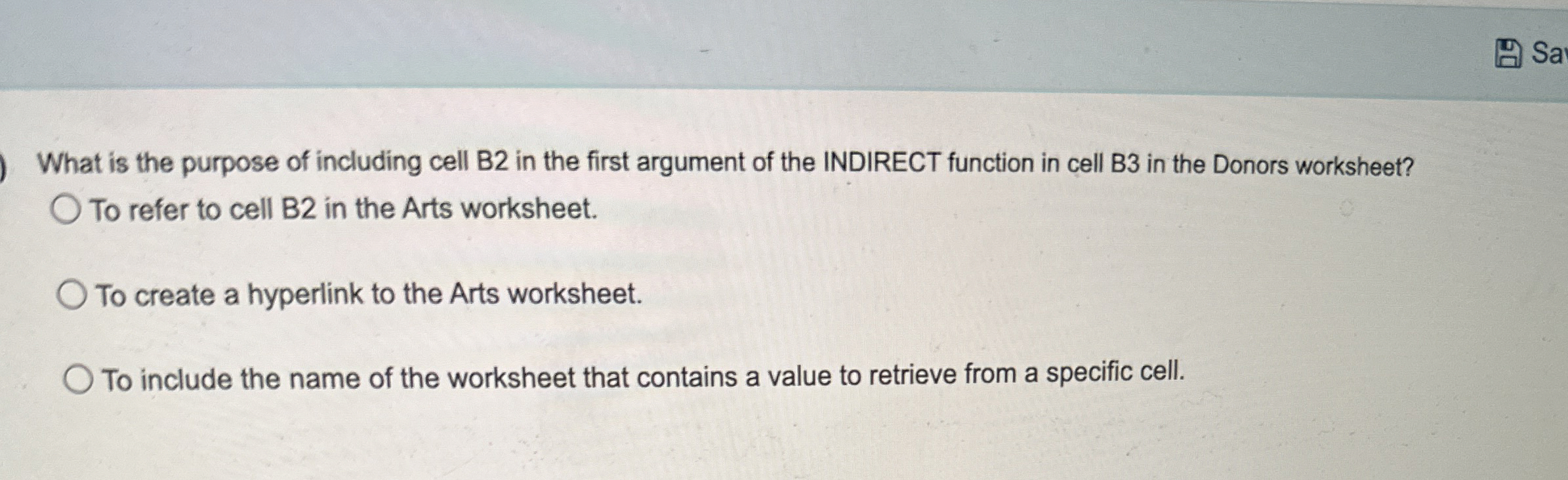 Solved What is the purpose of including cell B2 ﻿in the | Chegg.com
