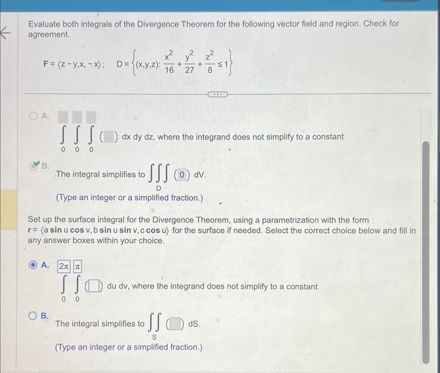 Evaluate both integrals of the Divergence Theorem for | Chegg.com