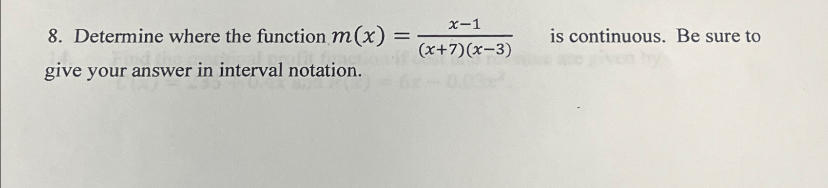 Solved Determine where the function m(x)=x-1(x+7)(x-3), ﻿is | Chegg.com