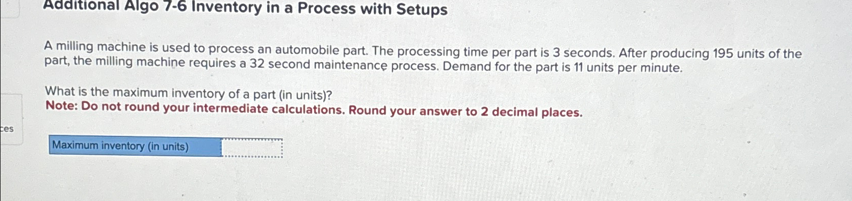 Solved Additional Algo 7-6 ﻿Inventory in a Process with | Chegg.com