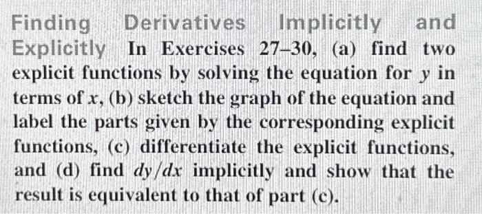 Solved Finding Derivatives Implicitly and Explicitly In | Chegg.com