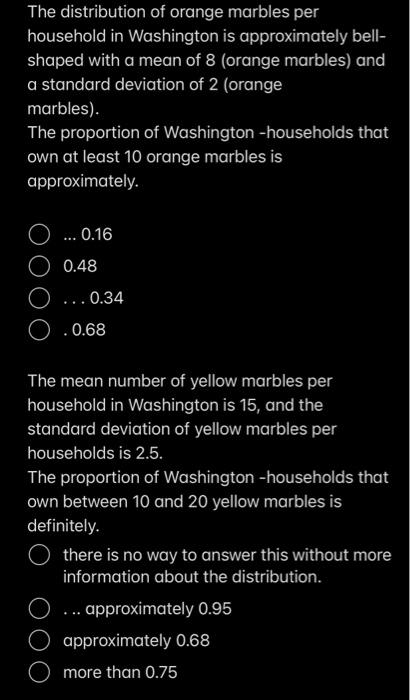 Solved The distribution of orange marbles per household in | Chegg.com