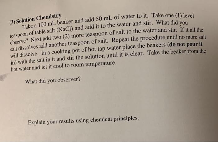 Solved (3) Solution Chemistry teaspoon of table salt (NaCl) | Chegg.com