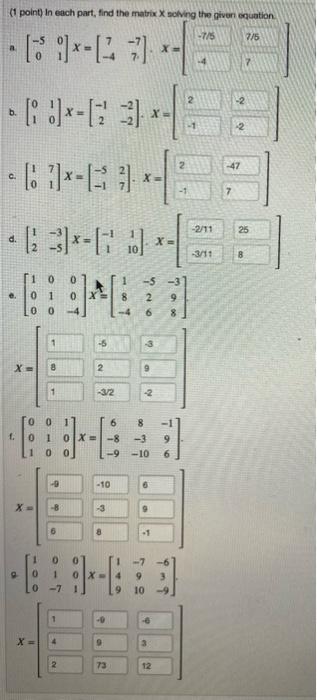 Solved (1 point) In each part, find the matrix X solving the | Chegg.com
