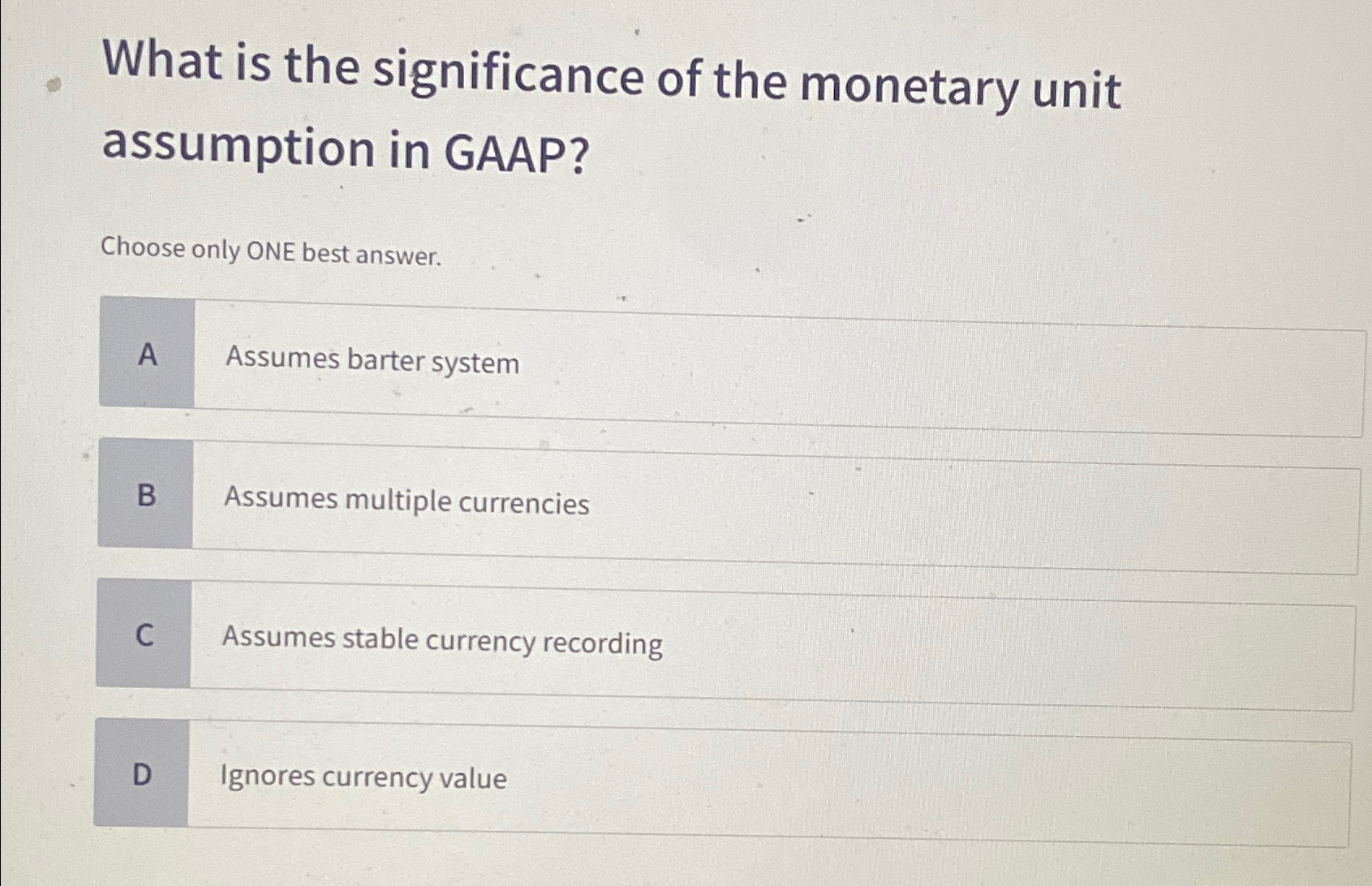 Solved What is the significance of the monetary unit | Chegg.com