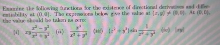 Solved Examine the following functions for the existence of | Chegg.com