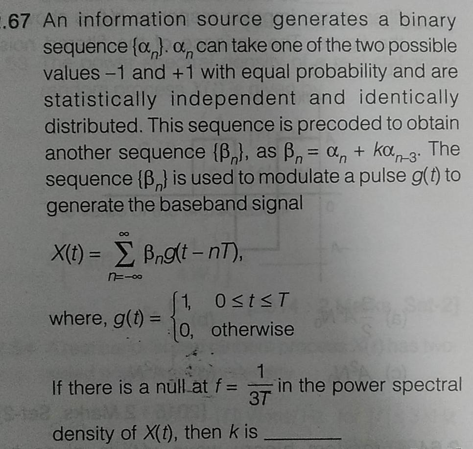 .67 An information source generates a binary sequence | Chegg.com