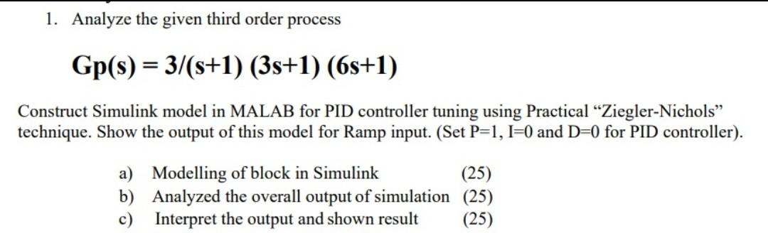 Solved 1. Analyze the given third order process | Chegg.com