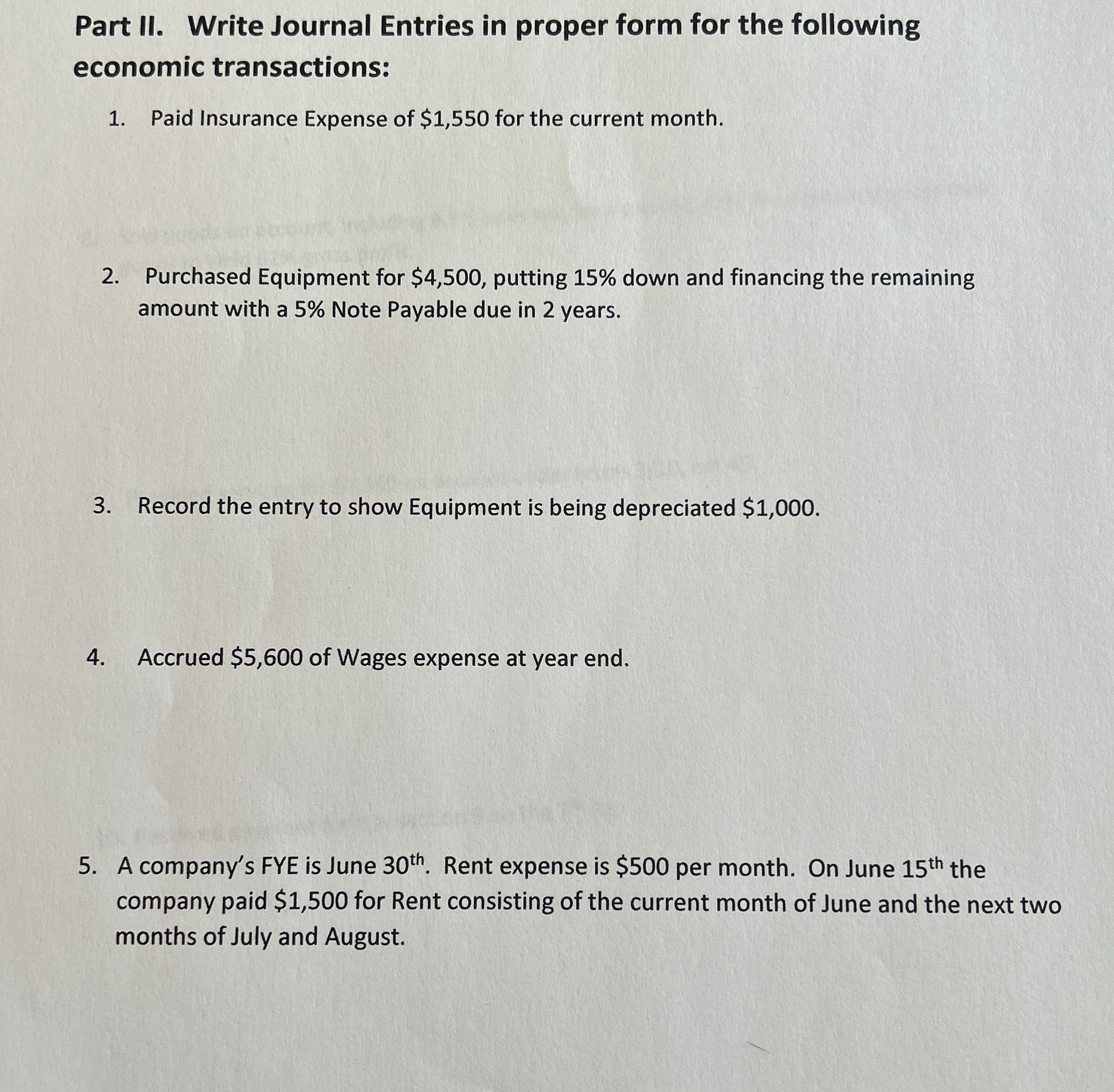 Solved Part II. ﻿Write Journal Entries in proper form for | Chegg.com