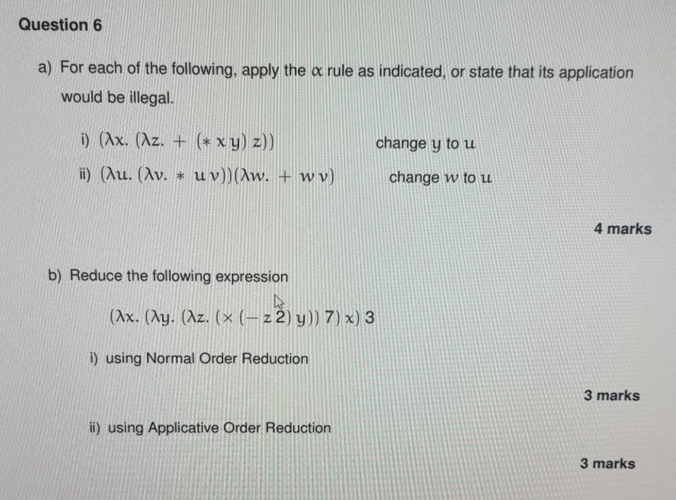 Solved Question 6 a) For each of the following, apply the a | Chegg.com