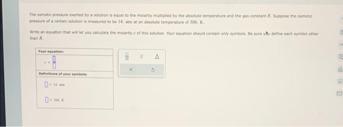 Solved The osmotic pressure exerted by a solution is equal | Chegg.com