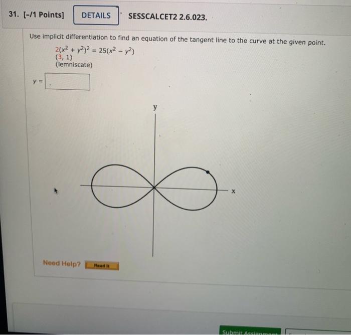 Solved Use implicit differentiation to find an equation of | Chegg.com
