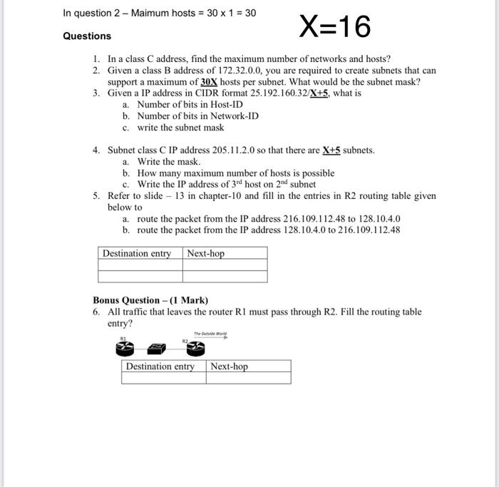 Solved question 2- Maimum hosts =30×1=30X=16 uestions 1. In | Chegg.com