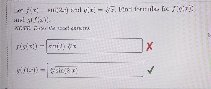 Solved Let f(x)=sin(2x) and g(x)=6x. Find formulas for | Chegg.com