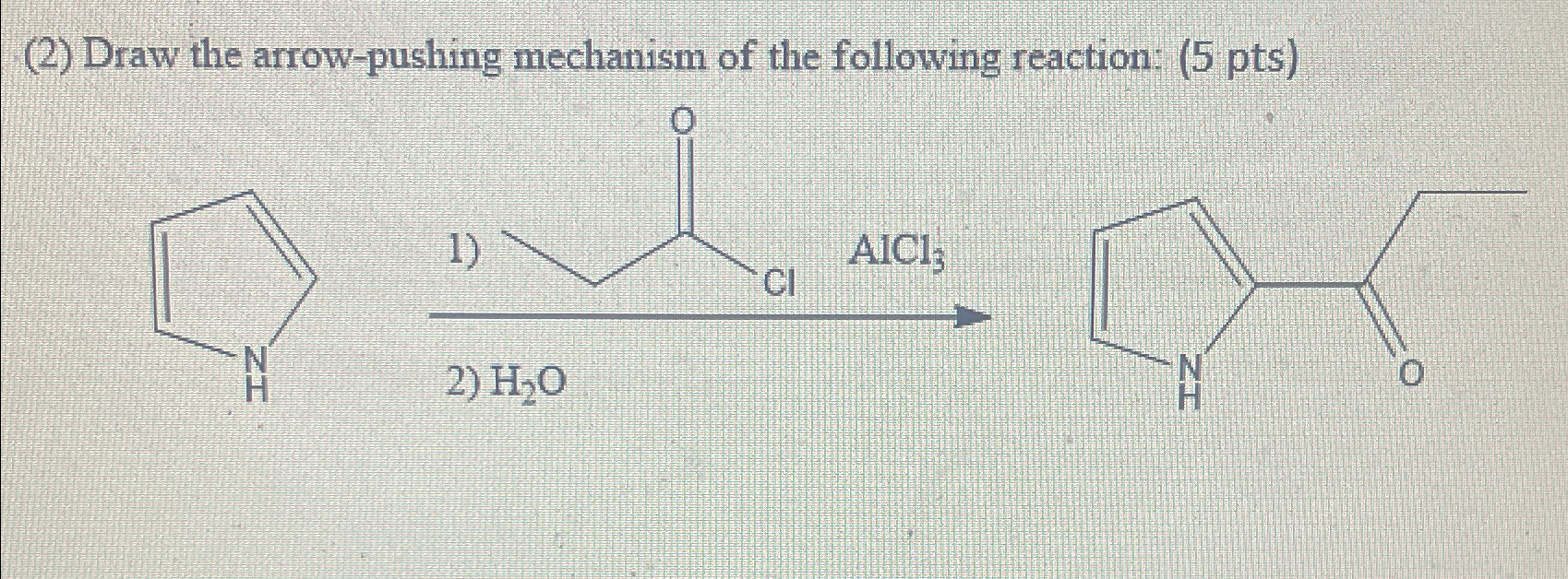 Solved Draw the arrow-pushing mechanism of the following | Chegg.com