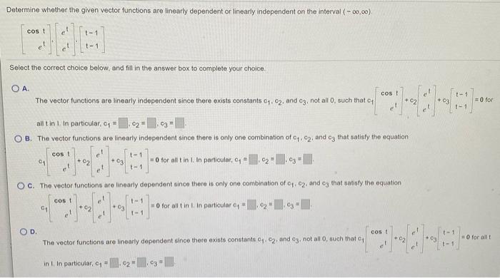 Solved Determine whether the given vector functions are | Chegg.com