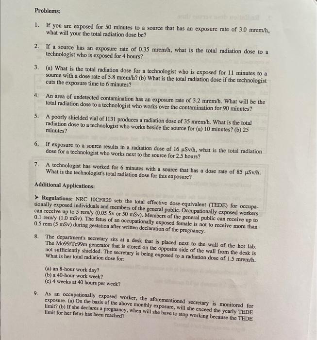 Solved Problems: 1. If you are exposed for 50 minutes to a | Chegg.com