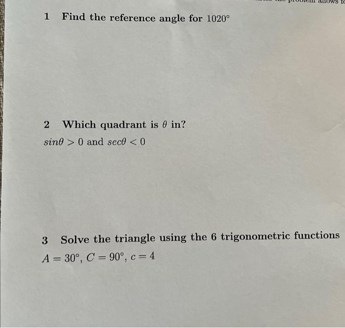 Solved 1 Find the reference angle for 1020∘ 2 Which quadrant | Chegg.com